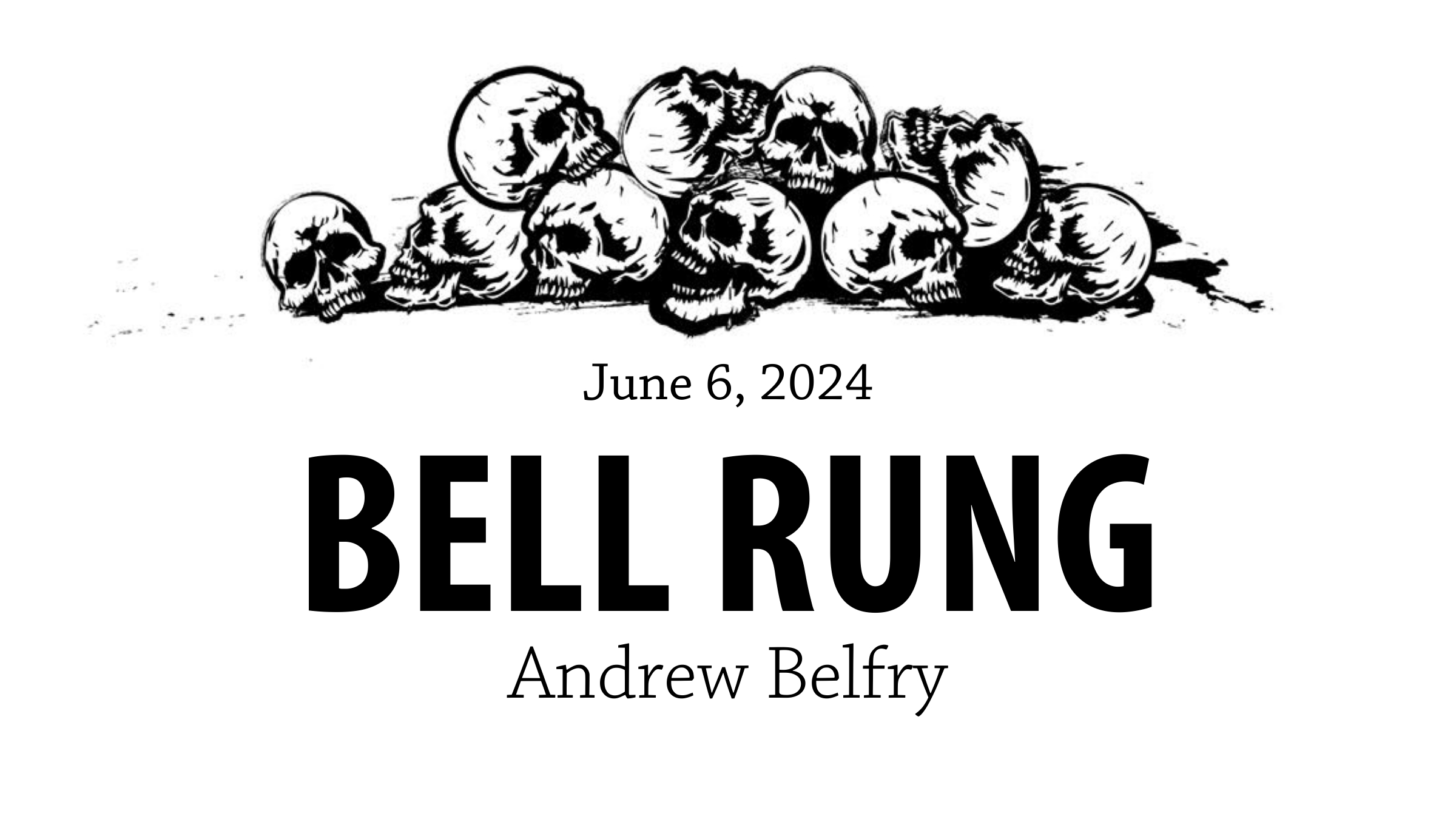 HAD :: Bell Rung by Andrew Belfry