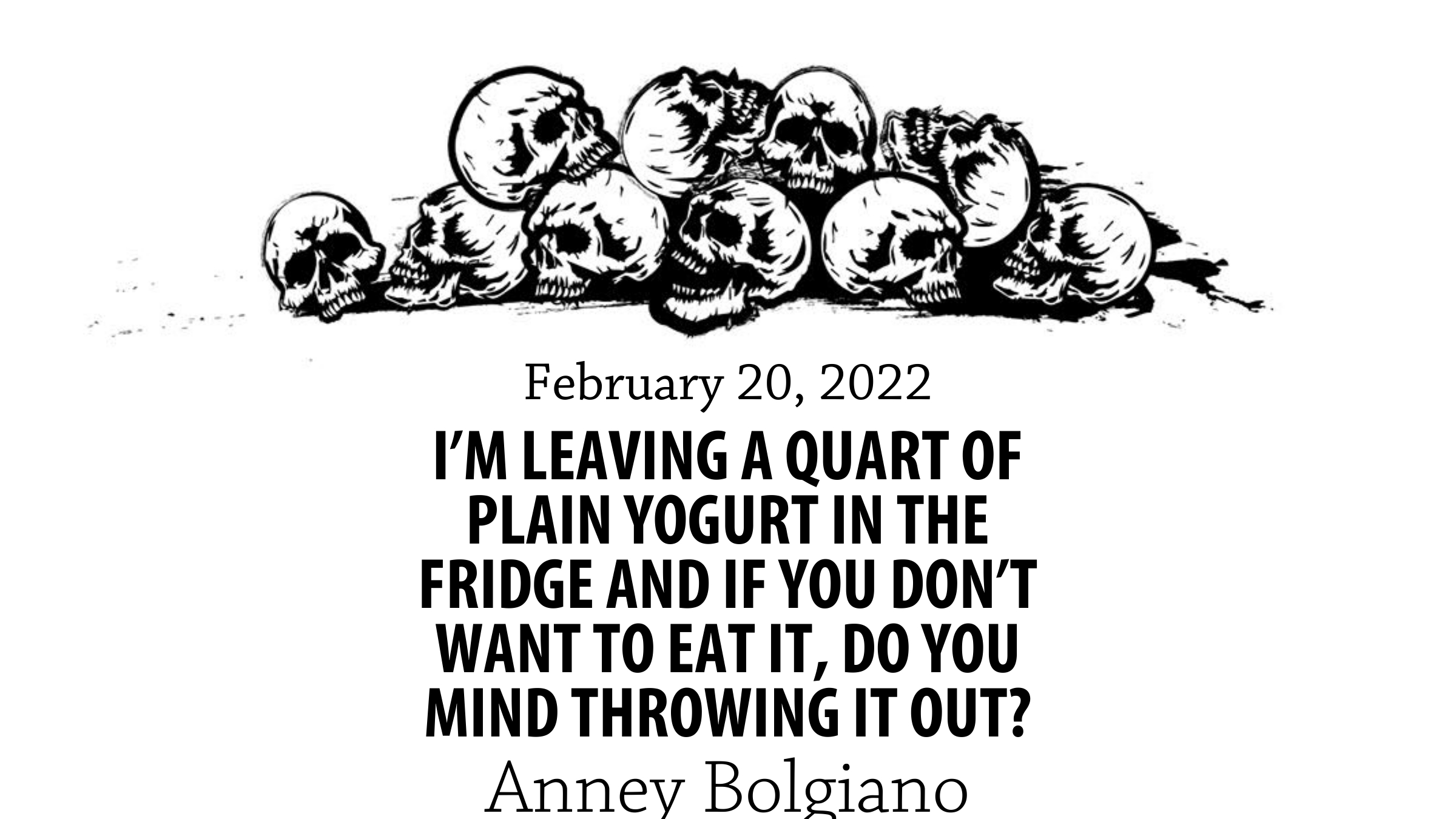 HAD :: I’m Leaving a Quart of Plain Yogurt in The Fridge and If You Don ...