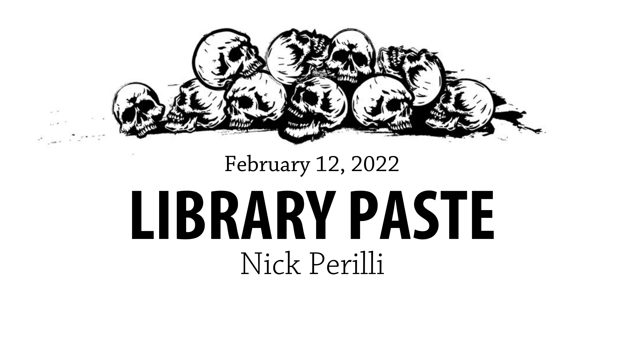 HAD :: Library Paste by Nick Perilli