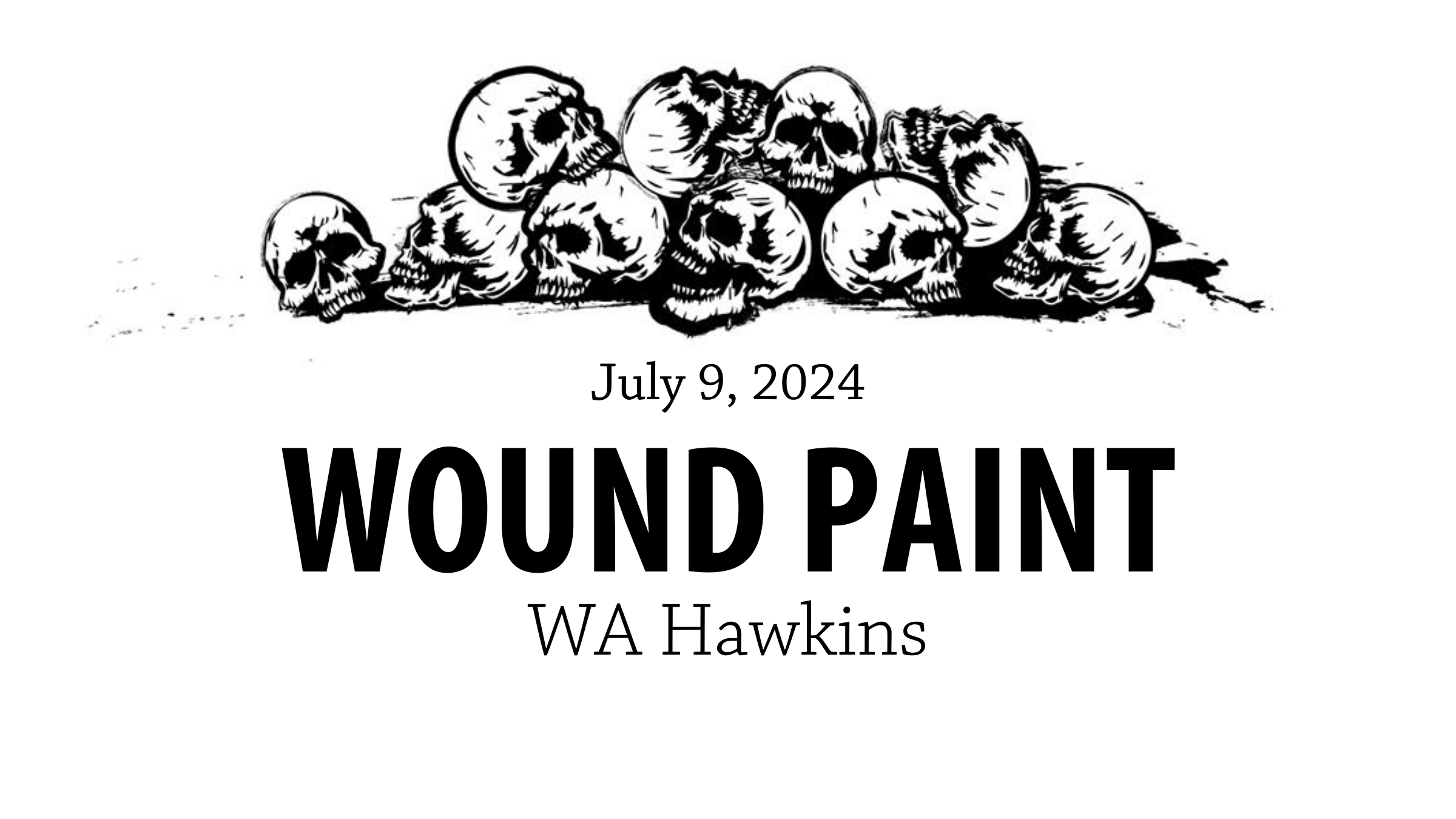 HAD :: Wound Paint by WA Hawkins