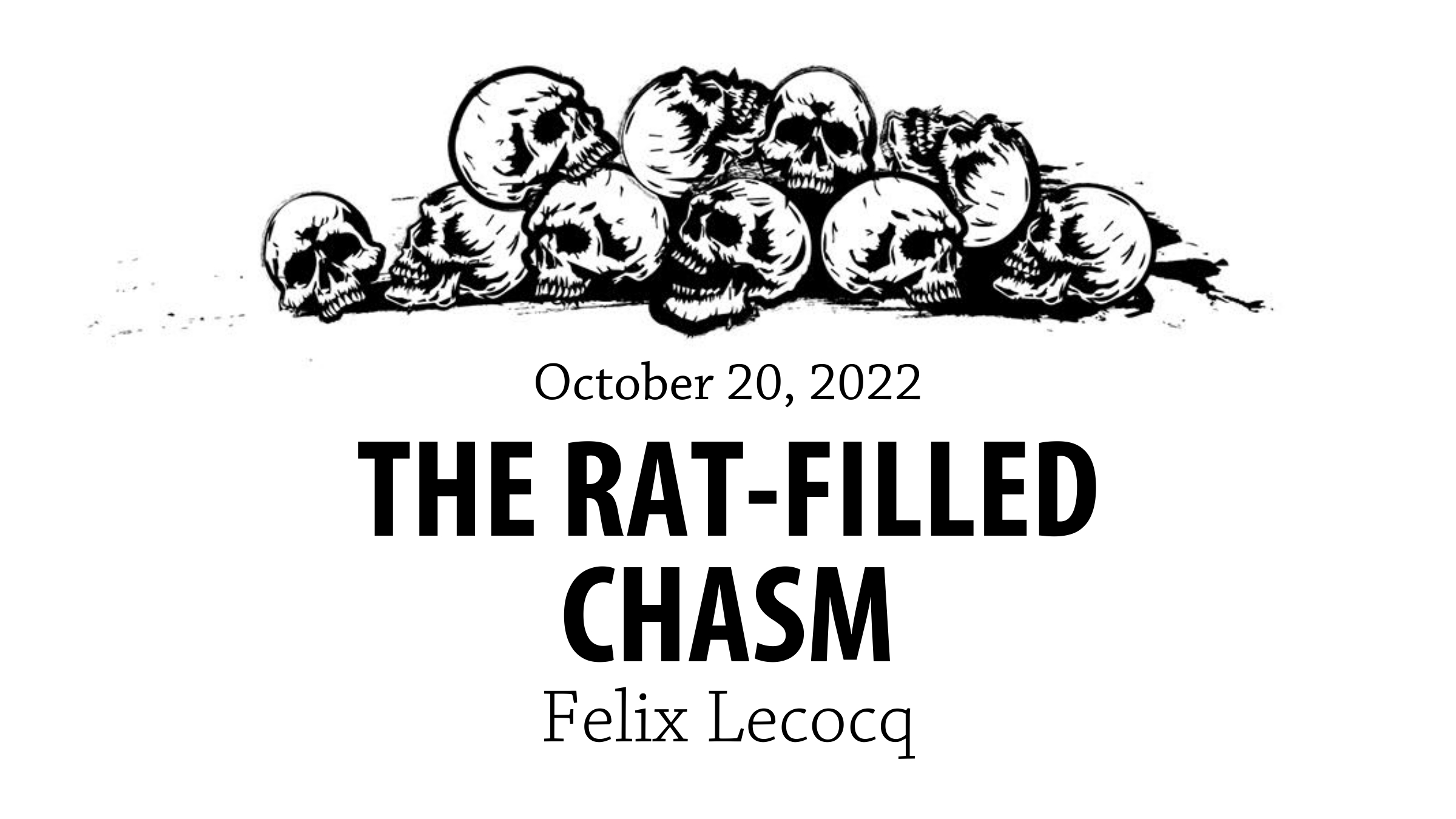 HAD :: The Rat-Filled Chasm by Felix Lecocq