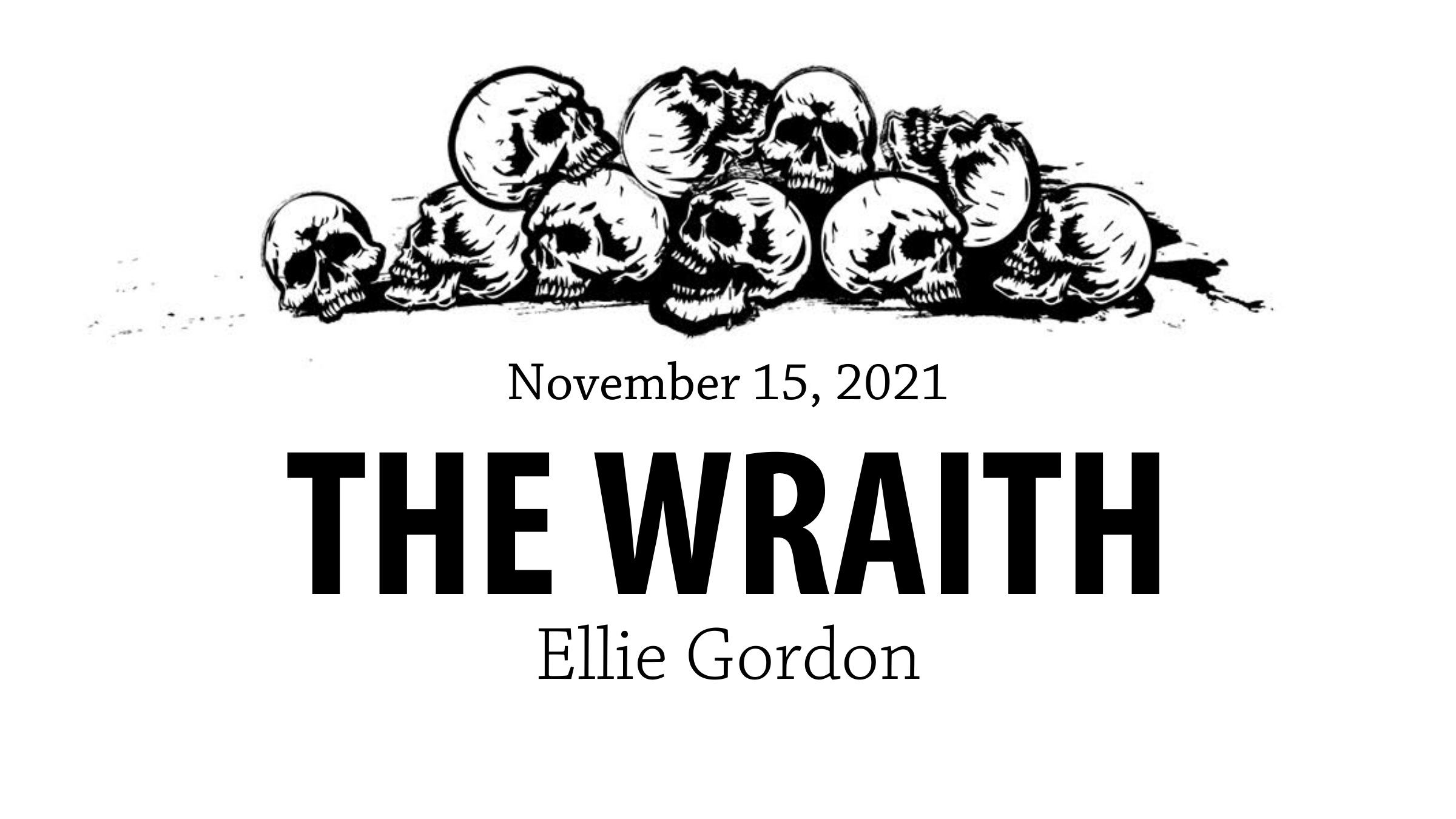 HAD :: The Wraith by Ellie Gordon